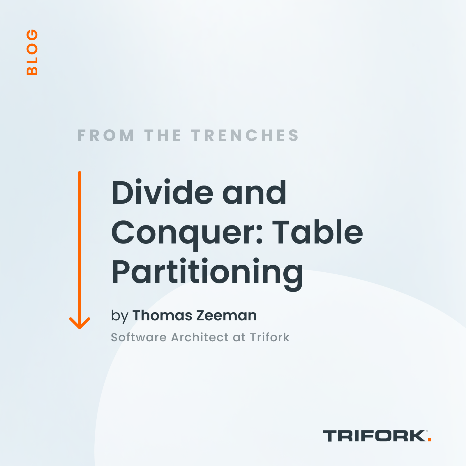Divide and Conquer: Table Partitioning - Trifork Blog